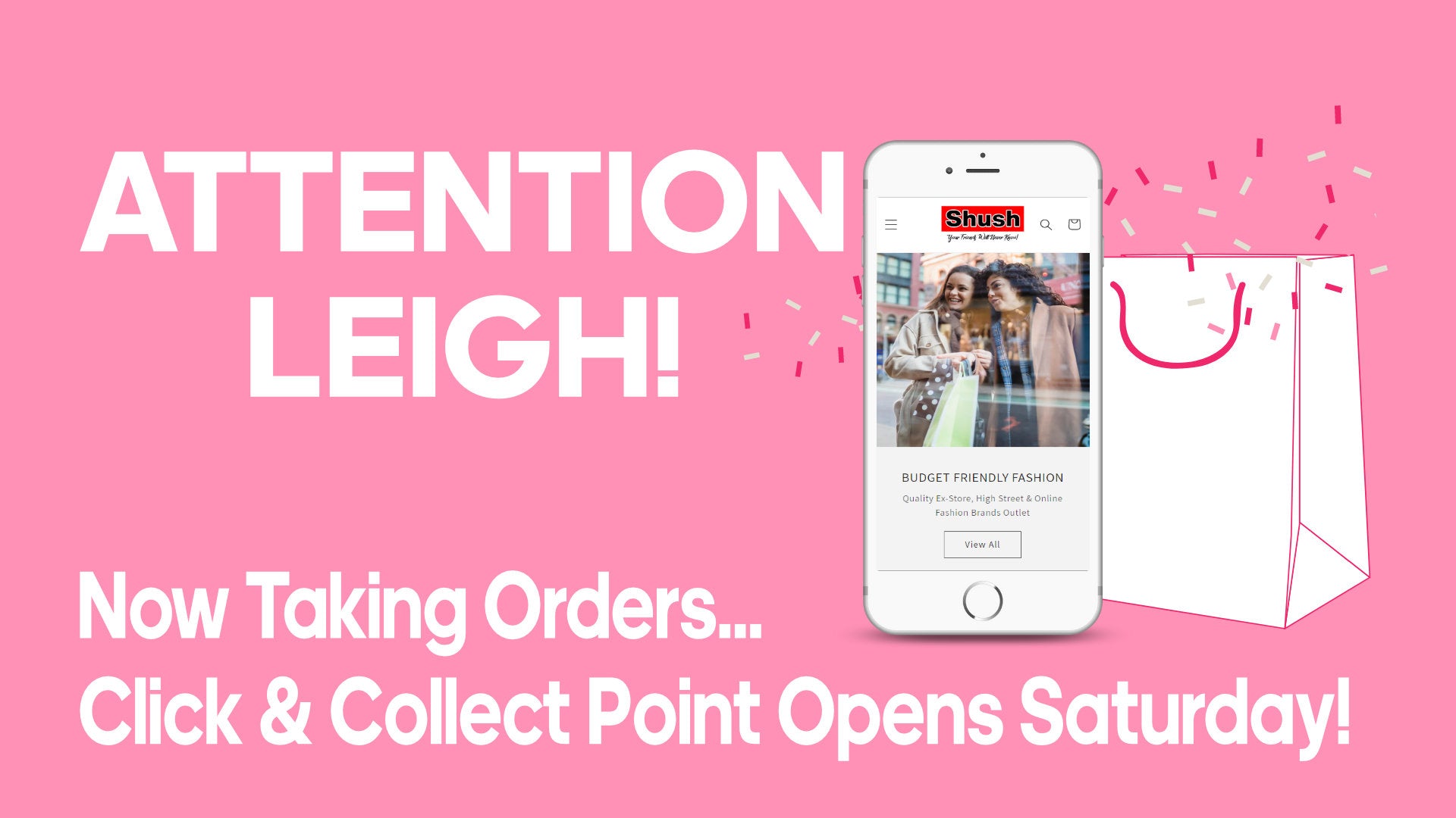 Leigh Click & Collect Point – Shush